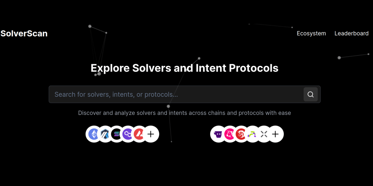 SolverScan | Explore Solvers and Intent Protocols